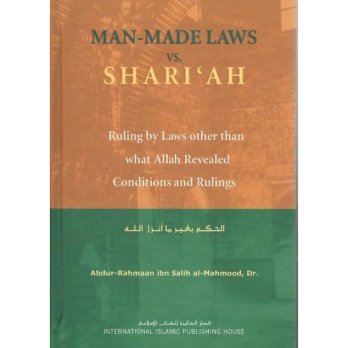 Man Made Laws vs Shar’iah - Maktaba e Rasheedya
