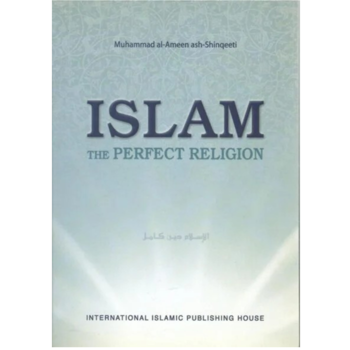 Islam the Perfect Religion - Maktaba e Rasheedya