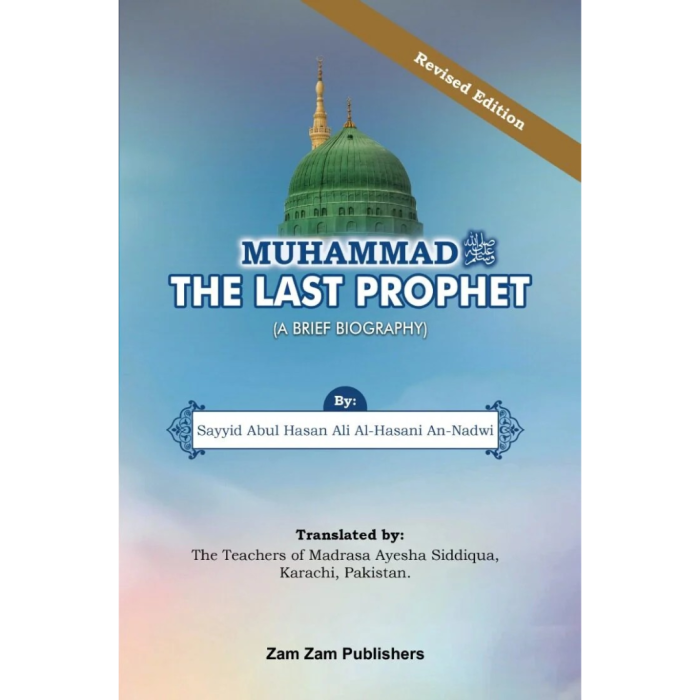 Muhammad The Last Prophet - Maktaba e Rasheedya
